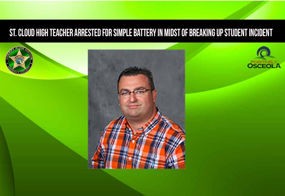 St. Cloud High teacher arrested for simple battery in midst of breaking ...