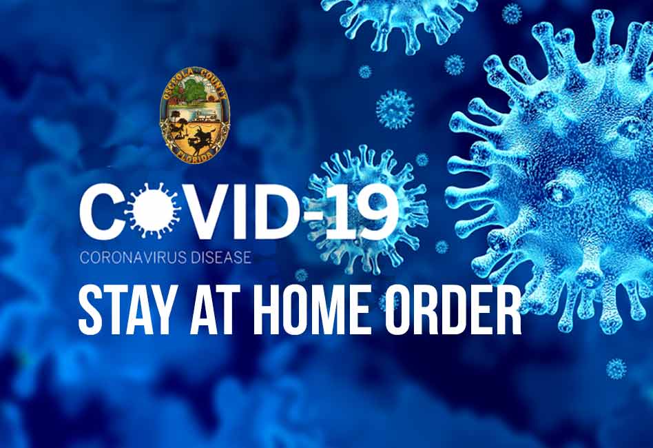 Osceola County's "Stay At Home" order in effect Thursday at 11 p.m. for ...