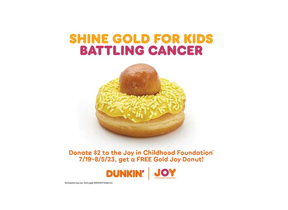 Join Dunkin' in the Fight Against Childhood Cancer: Enjoy a Free Gold ...
