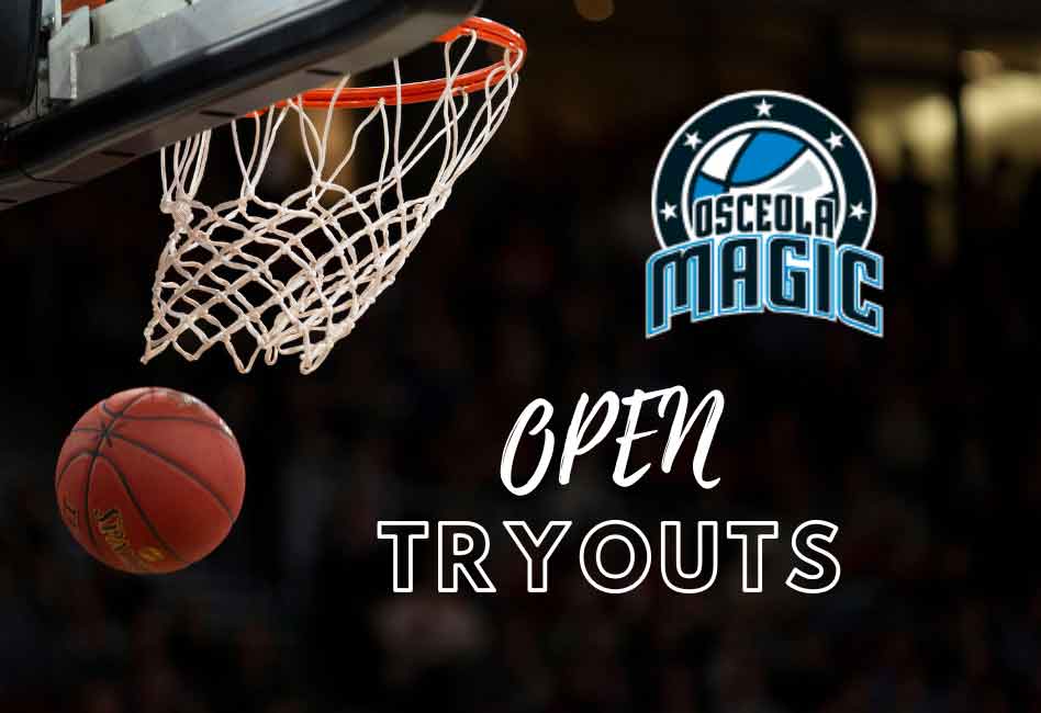 Osceola Magic Announce Open Tryouts in September
