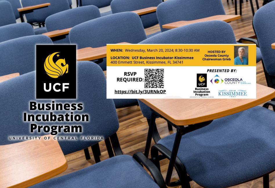 Join the Grow Osceola Business Series at UCF Incubator-Kissimmee ...
