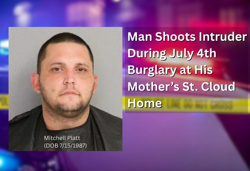 Man Shoots Intruder During July 4th Burglary at His Mother’s St. Cloud ...