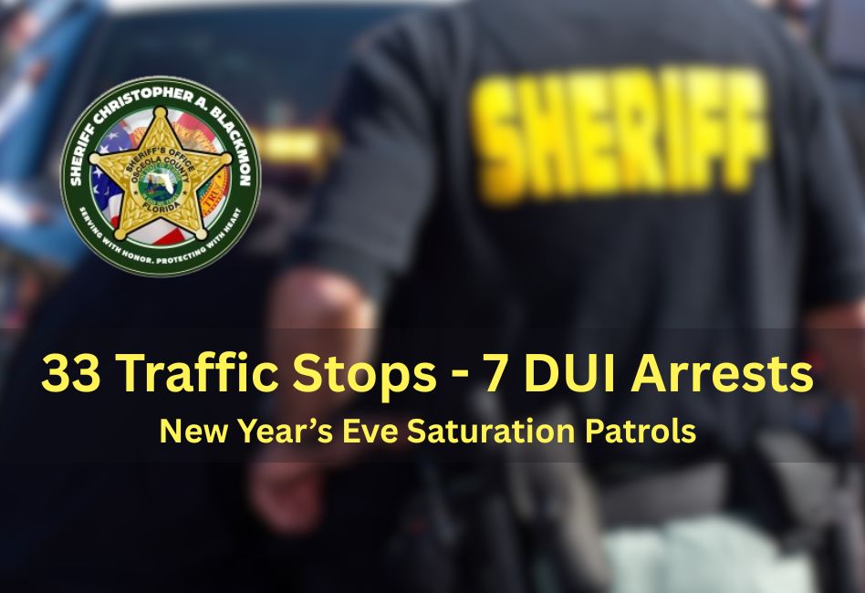 Osceola County Sheriff’s Office Nets Seven Impaired Drivers in New Year ...