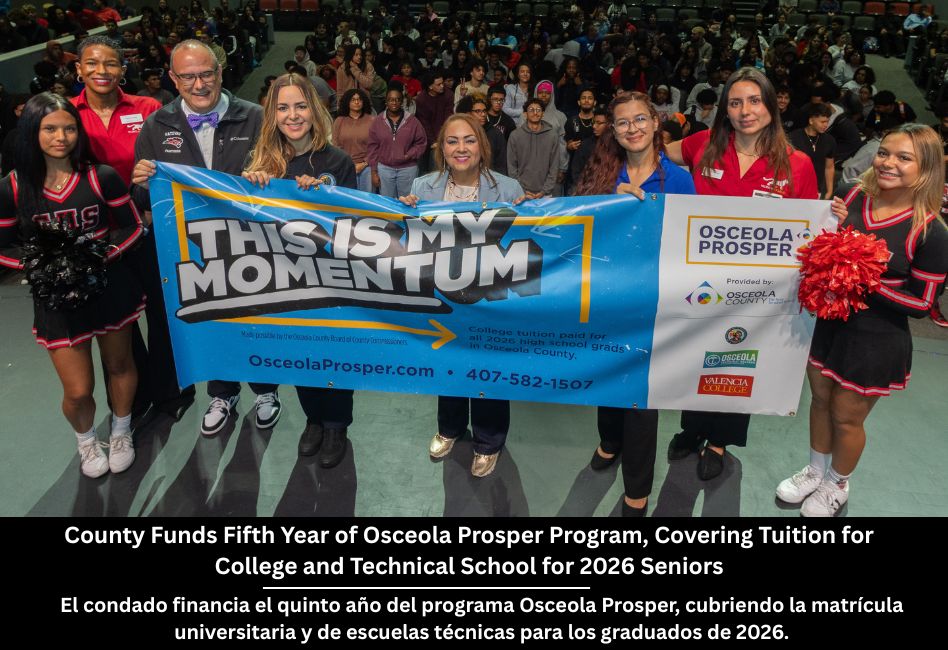 County Funds Fifth Year of Osceola Prosper Program, Covering Tuition ...